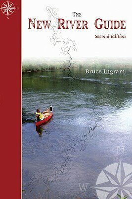楽天ブックス: New River Guide - Bruce Ingram - 9781893272101 : 洋書