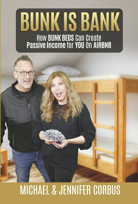 楽天ブックス: Bunk Is Bank: How Bunk Beds Can Create Passive Income for You ...