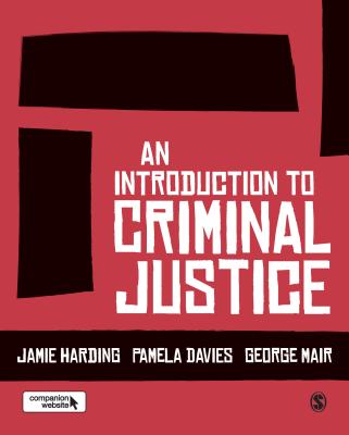 楽天ブックス: An Introduction to Criminal Justice - Jamie Harding ...
