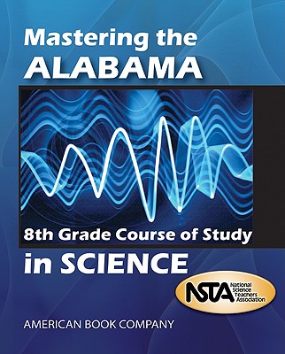 楽天ブックス: Mastering the Alabama 8th Grade Course of Study in Science ...