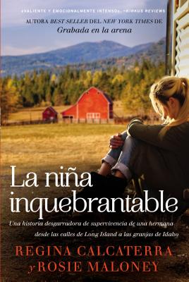 楽天ブックス: La Nina Inquebrantable: Una Historia Desgarradora de ...