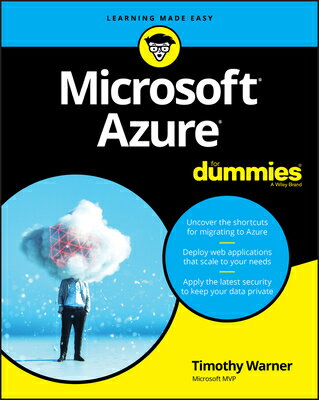 楽天ブックス: Microsoft Azure for Dummies - Timothy L. Warner - 9781119612148 ...