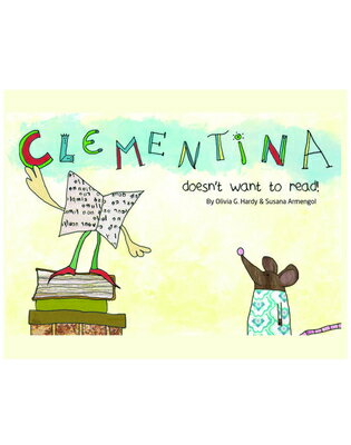 楽天ブックス: Clementina: Story Book - Olivia Hardy - 9789383222155 : 洋書