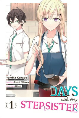 楽天ブックス: Days with My Stepsister, Vol. 1 (Manga) - Ghost Ghost Mikawa ...