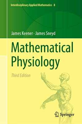 楽天ブックス: Mathematical Physiology - James Keener - 9783031832161 : 洋書