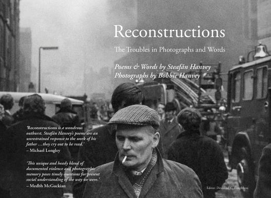 楽天ブックス: Reconstructions: The Troubles in Photographs and Words - Bobbie ...