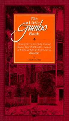 楽天ブックス: The Little Gumbo Book: Twenty-Seven Carefully Created Recipes ...