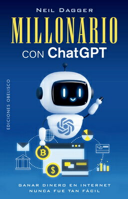 楽天ブックス: Millonario Con ChatGPT - Neil Dagger - 9788411722179 : 洋書
