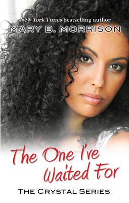 楽天ブックス: The One I've Waited for - Mary B. Morrison - 9781432842208 : 洋書
