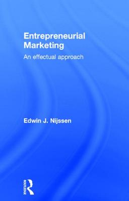 楽天ブックス: Entrepreneurial Marketing: An Effectual Approach - Edwin J ...