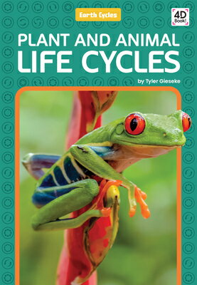 楽天ブックス: Plant and Animal Life Cycles - Tyler Gieseke - 9781098242213 : 洋書