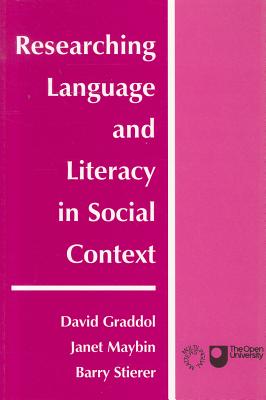 楽天ブックス: Researching Language and Literacy in Social Context - David ...