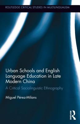 楽天ブックス: Urban Schools and English Language Education in Late Modern ...