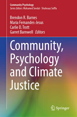 楽天ブックス: Community, Psychology and Climate Justice - Brendon R. Barnes ...