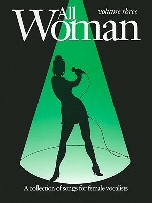楽天ブックス: All Woman, Volume Three: A Collection of Songs for Female ...