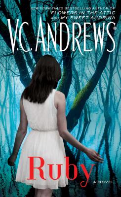 楽天ブックス: Ruby - V. C. Andrews - 9781501162244 : 洋書