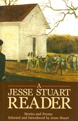 楽天ブックス: A Jesse Stuart Reader: Stories and Poems - Jesse Stuart ...