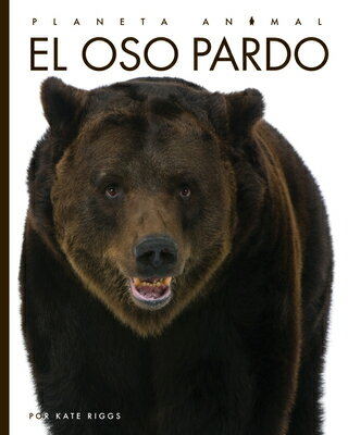 楽天ブックス: El Oso Pardo - Kate Riggs - 9781682772256 : 洋書