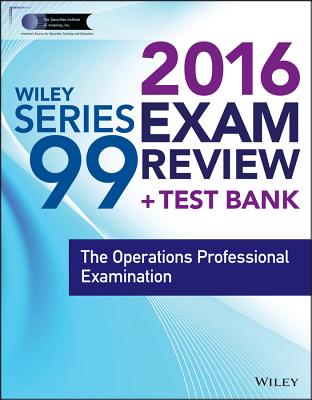 楽天ブックス: Wiley Series 99 Exam Review 2016 + Test Bank: The Operations ...