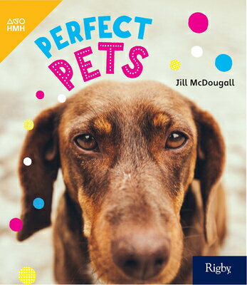 楽天ブックス: Perfect Pets: Leveled Reader Grade 2 - Hmh Hmh - 9780358262268 : 洋書