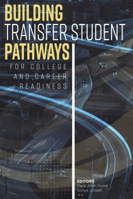 楽天ブックス: Building Transfer Student Pathways for College and Career ...