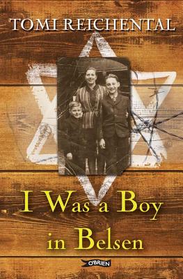 楽天ブックス: I Was a Boy in Belsen - Tomi Reichental - 9781847172273 : 洋書