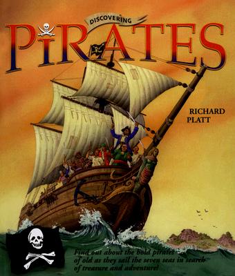 楽天ブックス: Discovering Pirates - Richard Platt - 9781589802278 : 洋書