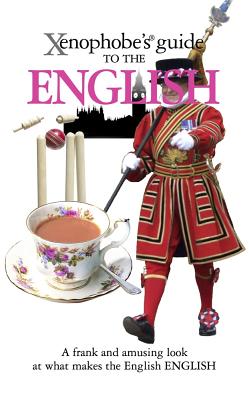 楽天ブックス: XENOPHOBE'S GUIDE TO THE ENGLISH(P) - ANTONY/MILSTED MIALL ...
