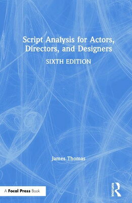 楽天ブックス: Script Analysis for Actors, Directors, and Designers - James ...