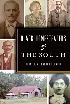 楽天ブックス: Black Homesteaders of the South - Bernice Bennett ...