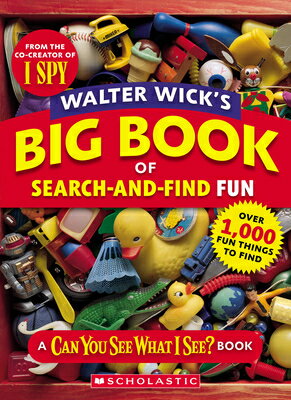 楽天ブックス: Walter Wick's Big Book of Search-And-Find Fun - Walter Wick ...