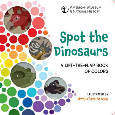 楽天ブックス: SPOT THE DINOSAURS(BB) - AMY-CLARE BARDEN - 9781454932307 : 洋書