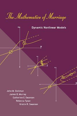 楽天ブックス: The Mathematics of Marriage: Dynamic Nonlinear Models - John M ...