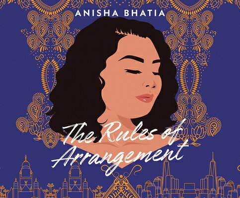 楽天ブックス: The Rules of Arrangement - Anisha Bhatia - 9781666502312 : 洋書