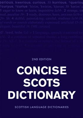 楽天ブックス: Concise Scots Dictionary: Second Edition - Scottish Scottish ...