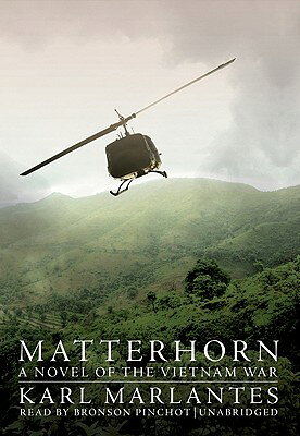 楽天ブックス: Matterhorn: A Novel of the Vietnam War - Karl Marlantes ...