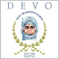 楽天ブックス: 【輸入盤】New Traditionalists Live 1981 Seattle - DEVO - 0634457562325 : CD