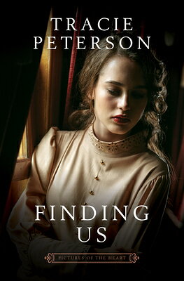 楽天ブックス: Finding Us - Tracie Peterson - 9798885792325 : 洋書