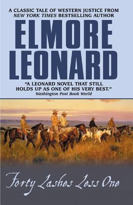 楽天ブックス: Forty Lashes Less One - Elmore Leonard - 9780380822331 : 洋書