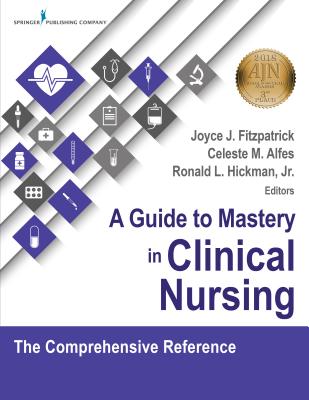 楽天ブックス: A Guide to Mastery in Clinical Nursing: The Comprehensive ...