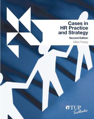 楽天ブックス: Cases in HR Practice and Strategy - Mike Fazey - 9780734612359 : 洋書