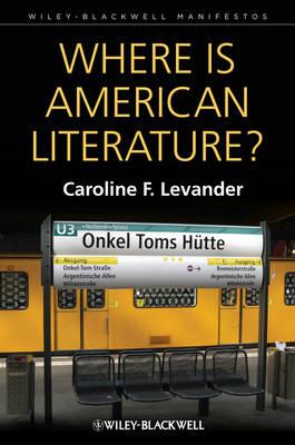 楽天ブックス: Where Is American Literature? - Caroline F. Levander ...