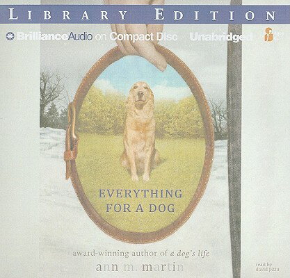 楽天ブックス: Everything for a Dog - Ann M. Martin - 9781423392361 : 洋書