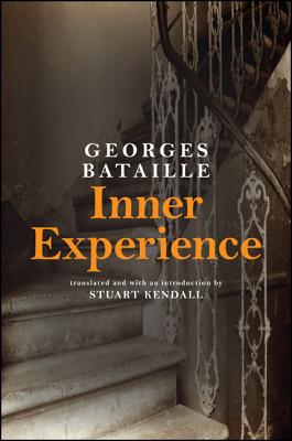 楽天ブックス: Inner Experience - Georges Bataille - 9781438452371 : 洋書