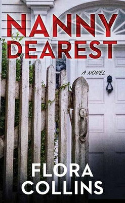 楽天ブックス: Nanny Dearest - Flora Collins - 9781638082378 : 洋書