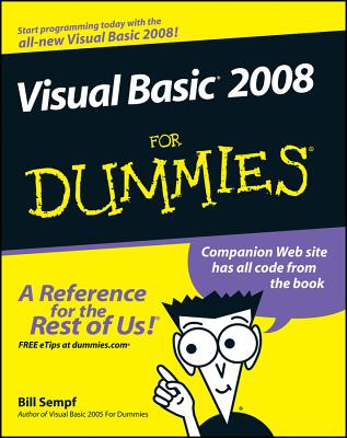 楽天ブックス: Visual Basic 2008 for Dummies - Bill Sempf - 9780470182383 : 洋書