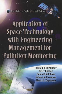 楽天ブックス: Application of Space Technology with Fitting of Engineering Management for Pollution ...