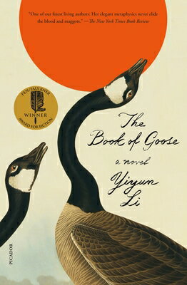楽天ブックス: The Book of Goose - Yiyun Li - 9781250872418 : 洋書