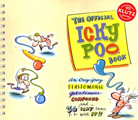 楽天ブックス: The Official Icky Poo Book [With Slimy Stretchy Icky Poo Ropes ...
