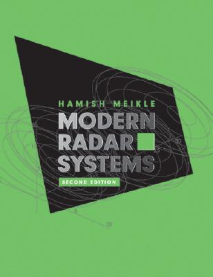 楽天ブックス: Modern Radar Systems, Second Edition - Hamish Meikle ...